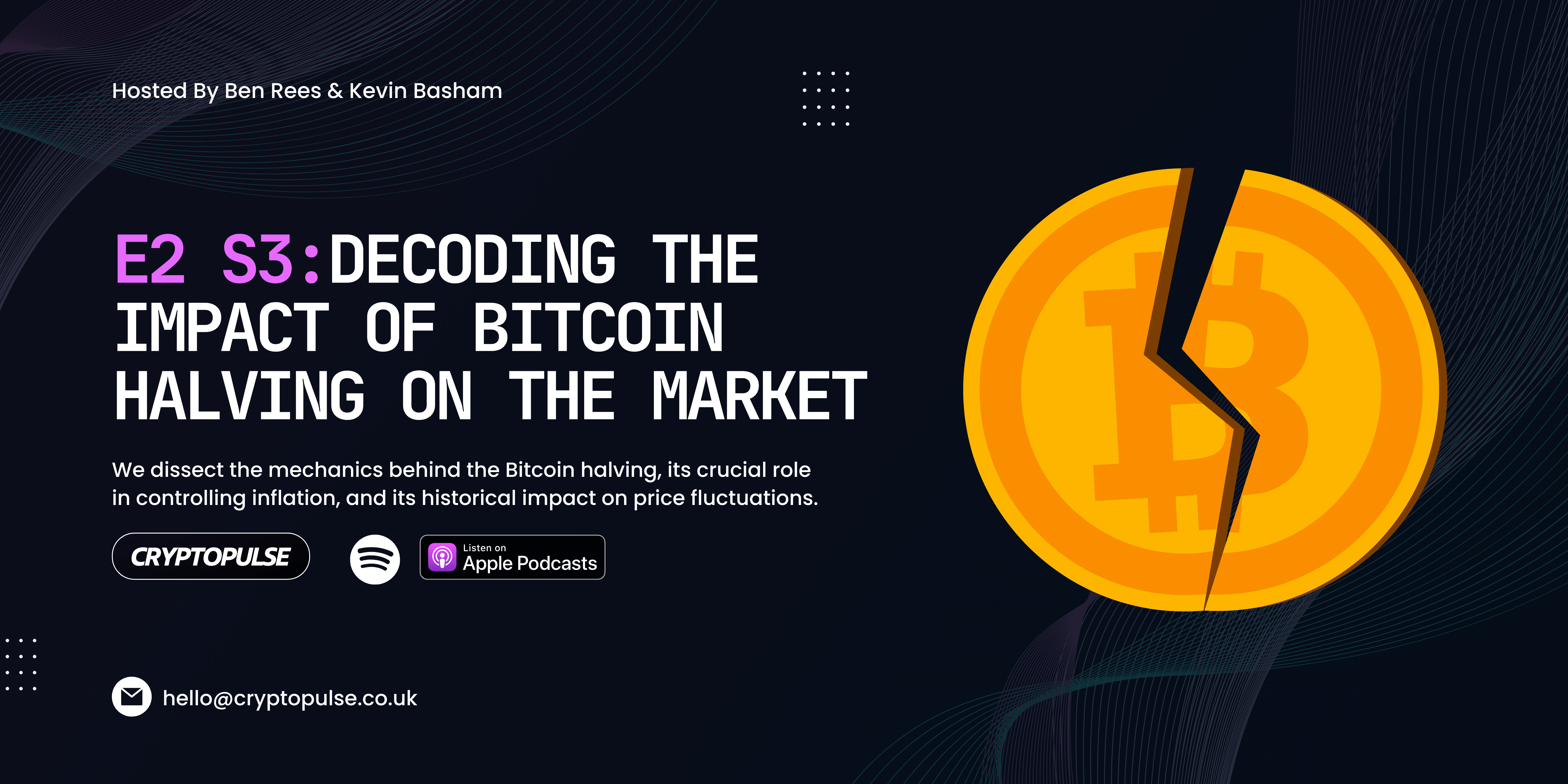 E2 S3: Decoding the Impact of Bitcoin Halving on the Market